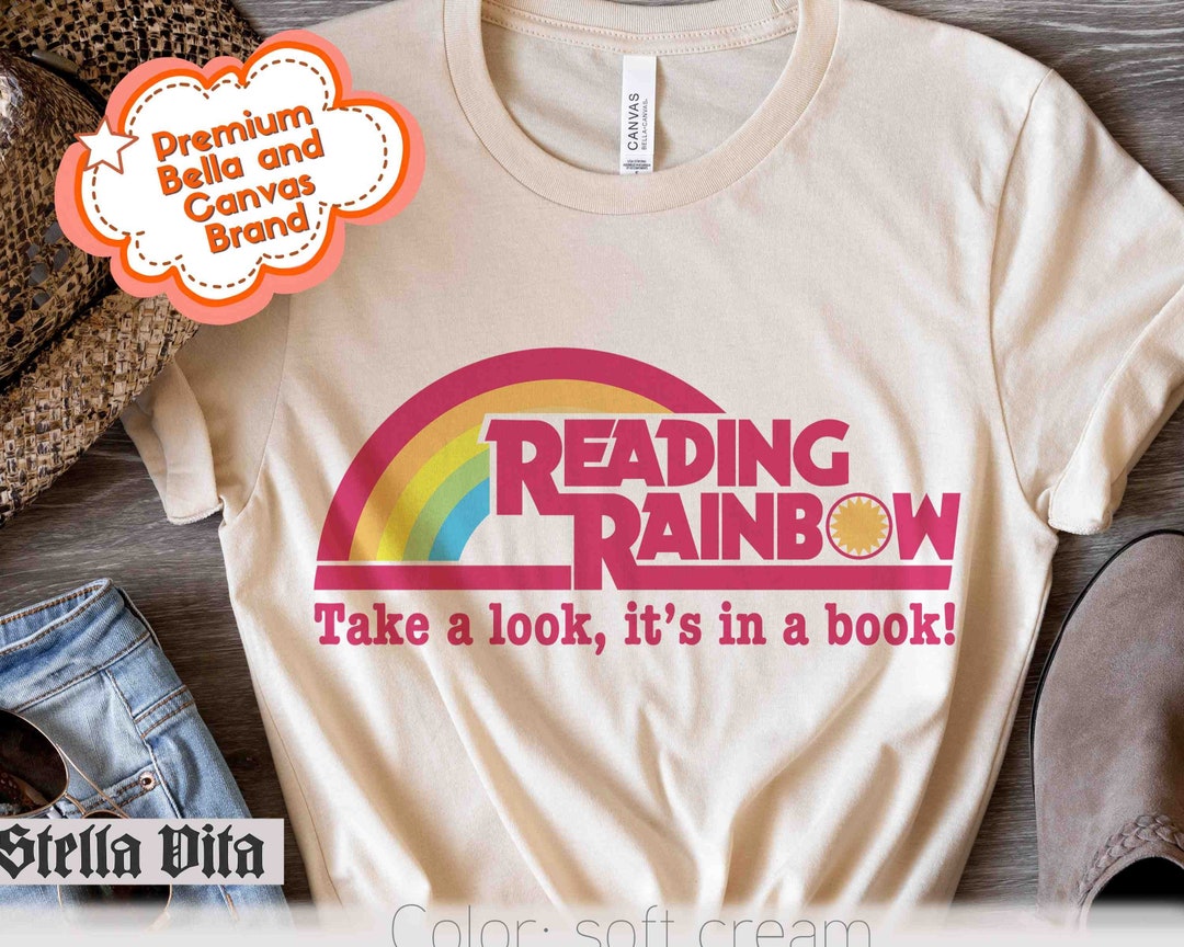 Reading Rainbow Shirt, Take a Look It’s in a Book Shirt, Comfort Colors ...
