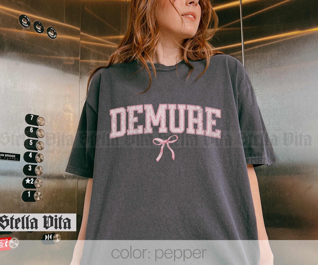 Demure Shirt Comfort Colors, Very Demure Very Mindful Tshirt Trendy Tee ...
