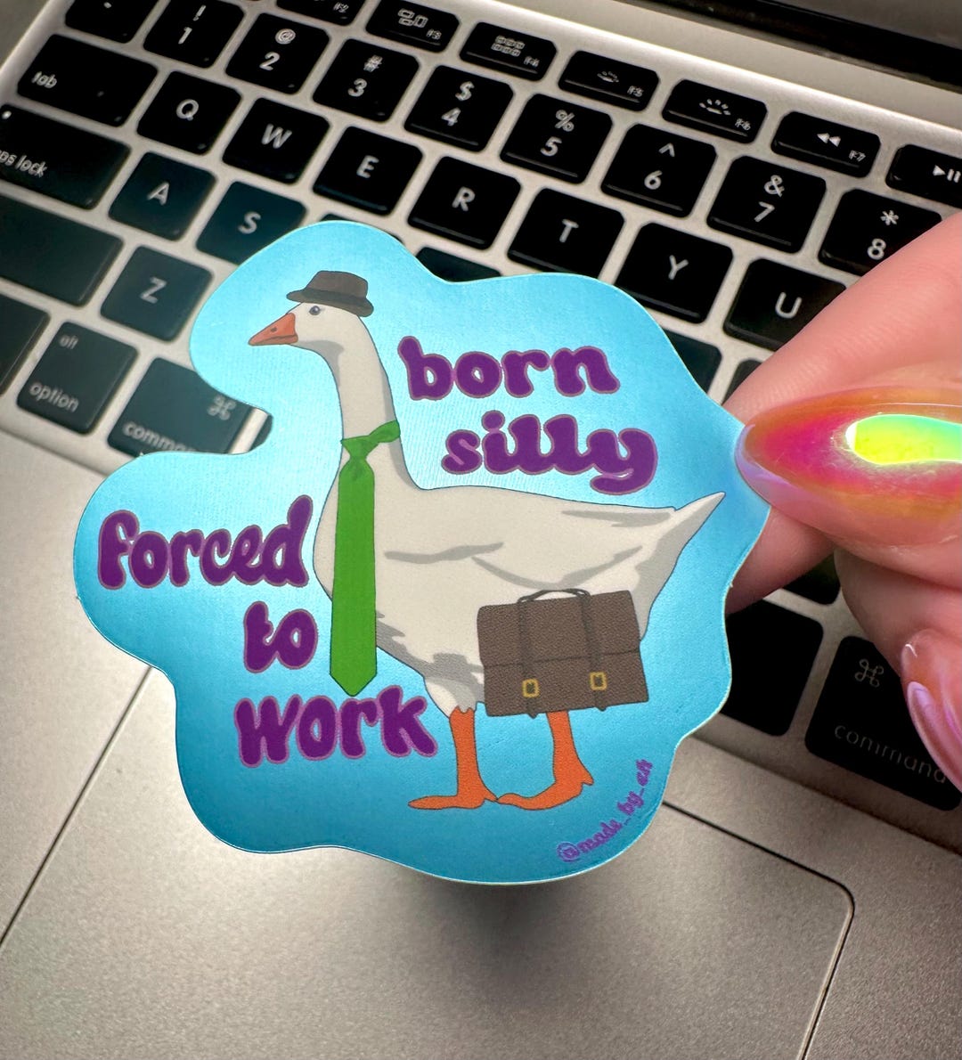 Silly Goose Funny Born Silly Forced to Work Metallic Sticker - Etsy