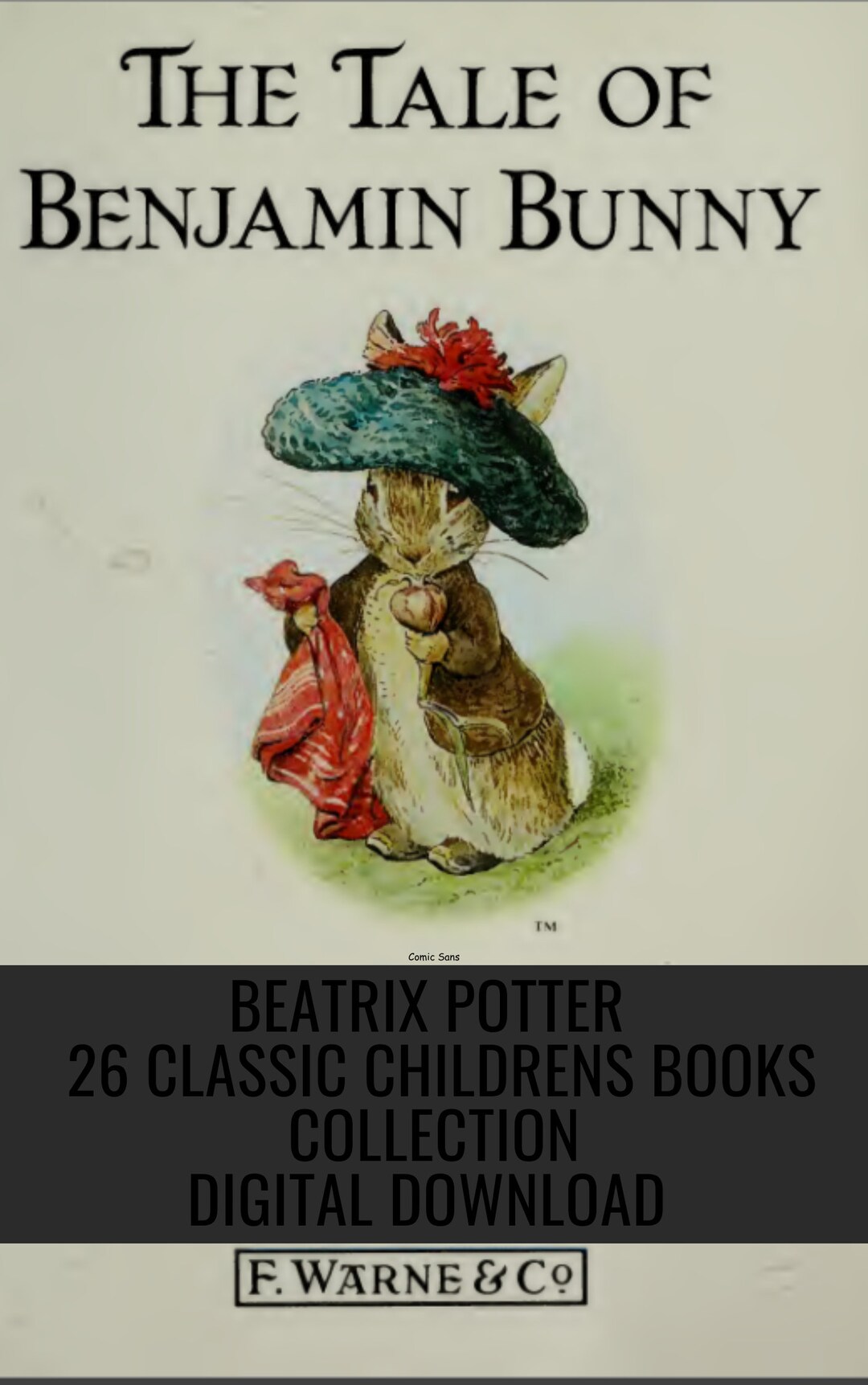Peter Rabbit, Benjamin Bunny, Tom Kitten and More by Author Beatrix ...