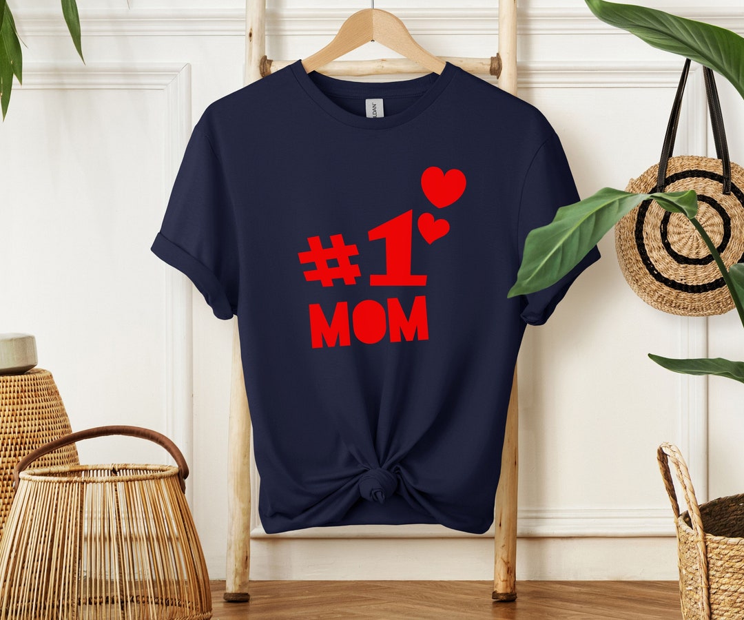 Number 1 Mom Tee Graphic Tee for Mom Momlife Sweatshirt Mothers Day ...