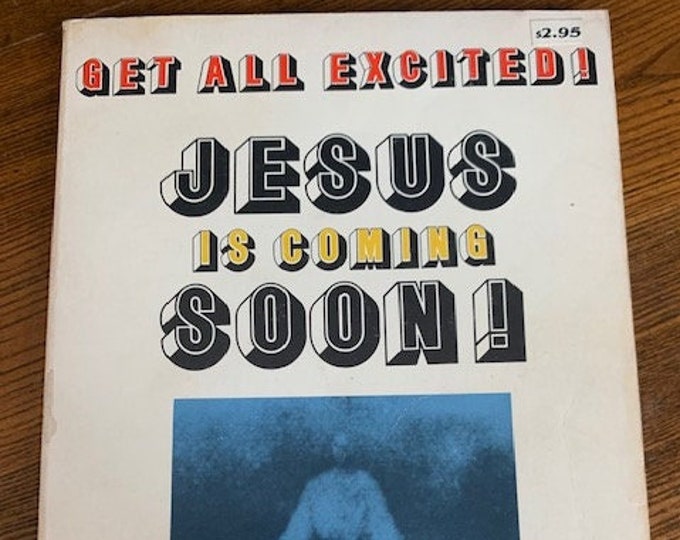 1975 Get All Excited! Jesus is Coming Soon! by Dr Charles R Taylor - Etsy