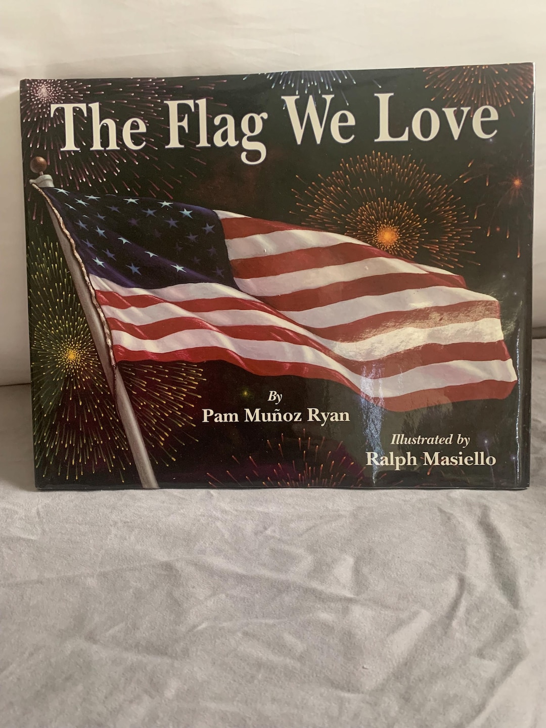 AMERICA'S FLAG, the Flag We Love, Pam Munoz Ryan, Signed First Edition ...