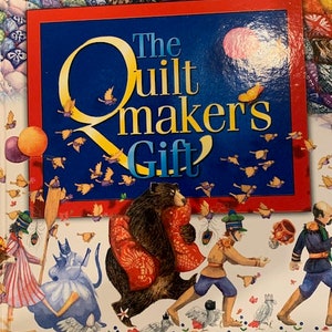 2000 the Quilt Makers Gift, by Jeff Brumbeau, Illustrated by Gail De ...