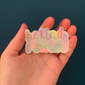 Be Kind Rewind Holographic Sticker | Laptop Decal | High Quality ...