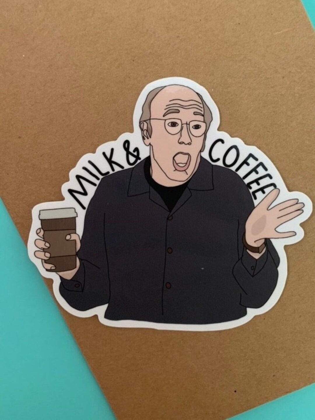 Larry David Sticker | Curb Your Enthusiasm | Milk and Coffee | Laptop ...