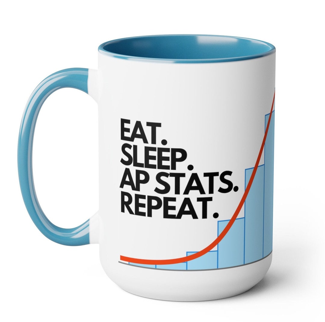 AP Stats Motivational Mug, 15 Ounce Duo Toned Mug Gives Inspiration to ...