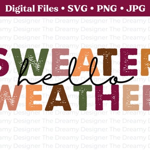 Sweater Weather SVG, Fall Sayings SVG, Autumn Quotes PNG, Png for ...