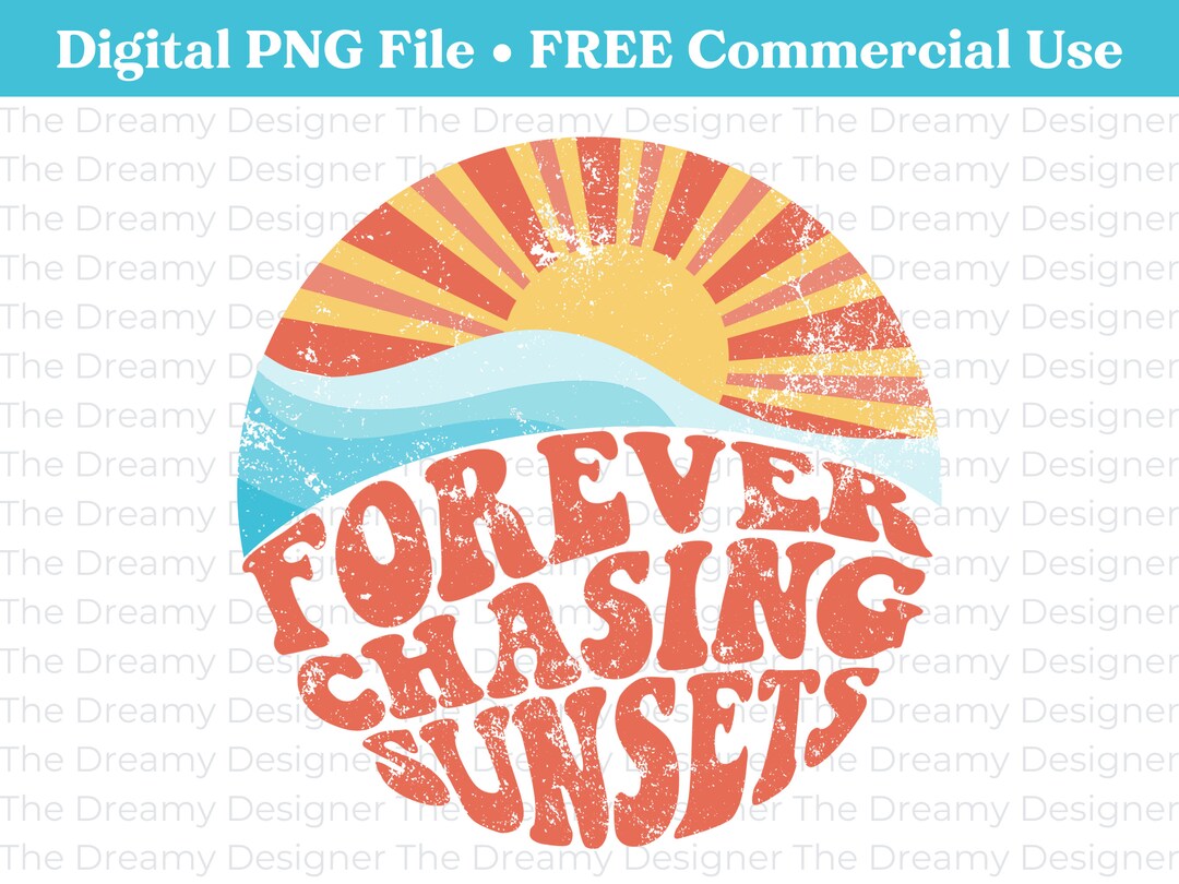 Forever Chasing Sunsets PNG, Retro Sunset, Aesthetic PNG, Summer Quotes ...