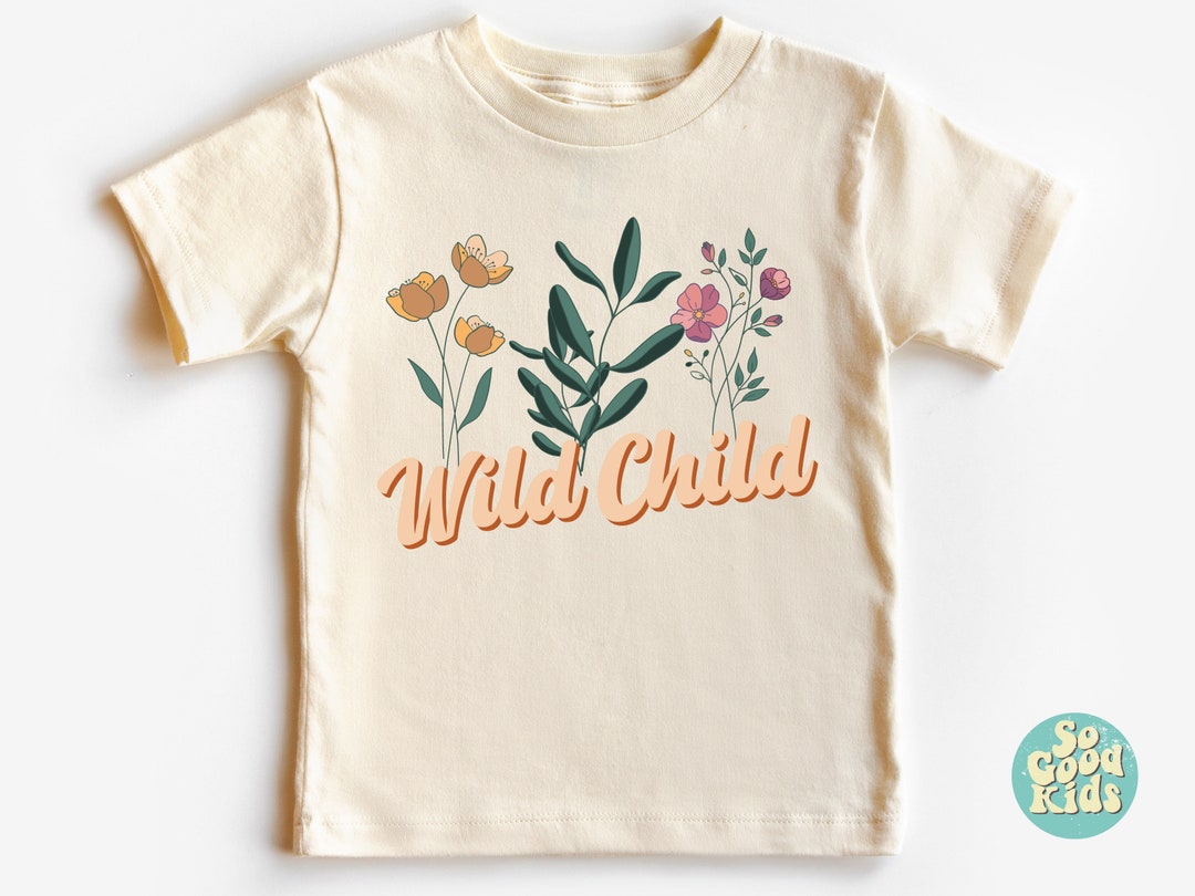 Wild Child Shirt, Cute Wild Shirt, Funny Birthday Gift, Toddler Shirt ...