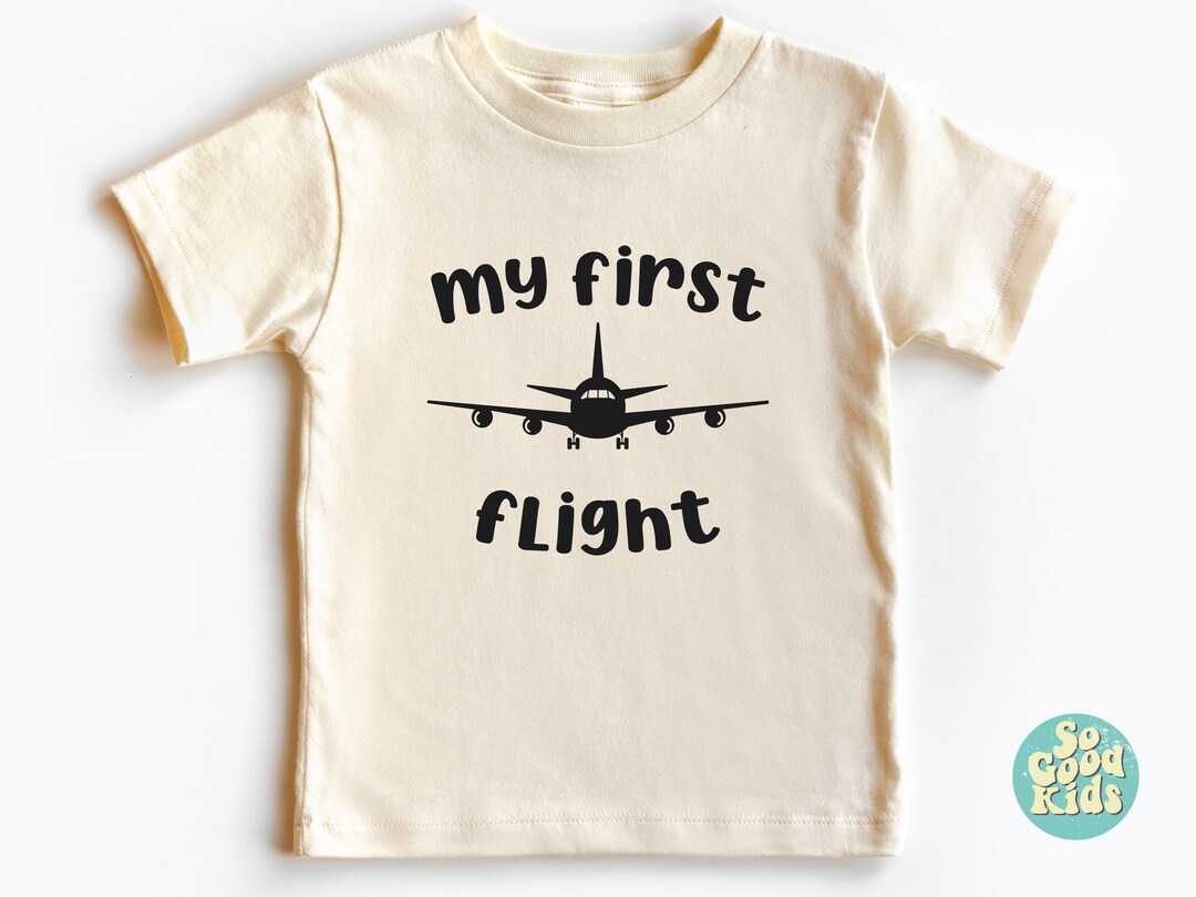 My First Flight Shirt, First Airplane Ride, Kids Travel Shirt, First ...