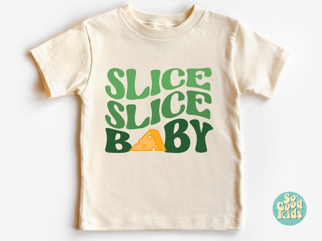 Slice Slice Baby Cheese Shirt for Kids, Baby Bodysuit, First Birthday ...