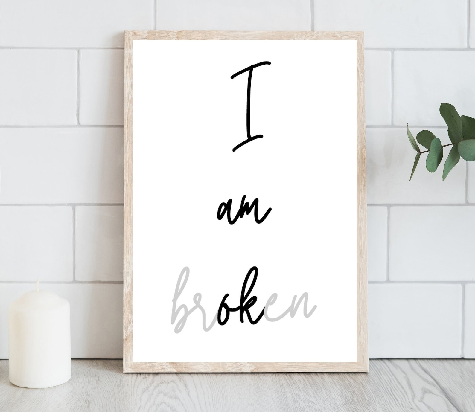 I Am Ok/broken Printable Word Art| Inspirational Digital Sayings - Etsy