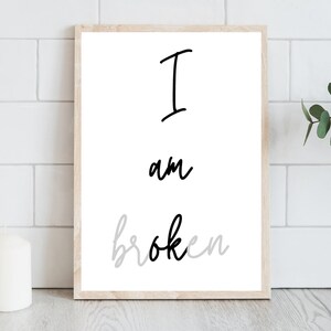 I Am Ok/broken Printable Word Art| Inspirational Digital Sayings - Etsy
