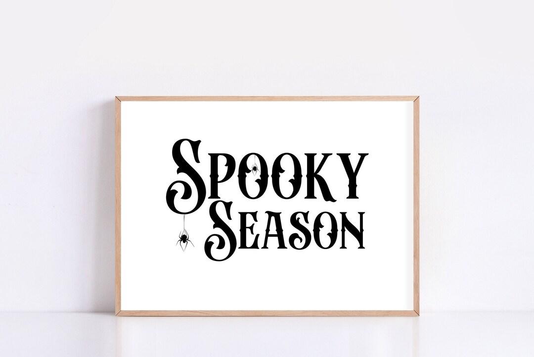 Spooky Print, Halloween Printable, Spooky Season Print, Halloween Sign ...