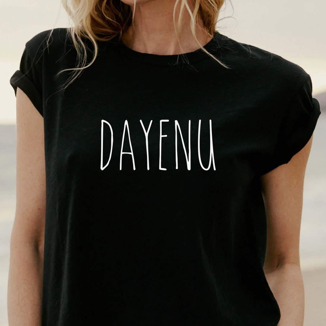 Dayenu Passover Shirt - Jewish Holiday of Pesach - Etsy