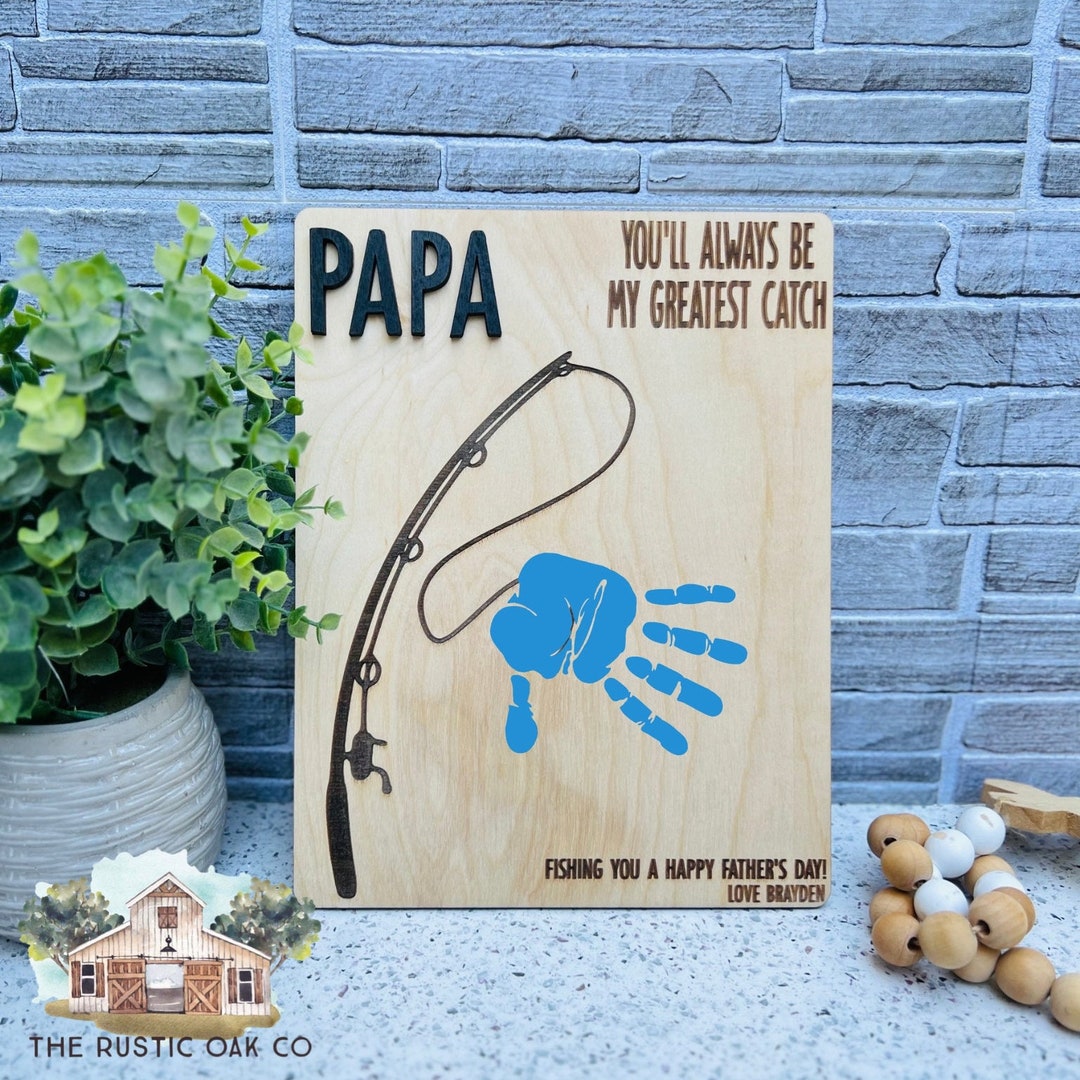 You're My Greatest Catch, Father's Day, Dad Sign, Gift for Dad, Grandpa ...