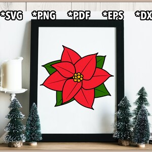 Festive Poinsettia Cut File, Christmas Flower (svg, Png, Pdf, Eps, Dxf ...