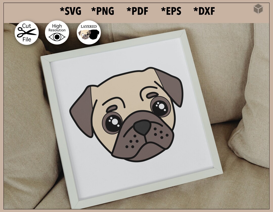 Pug Face SVG, Cute Dog Breed Cut File, Digital Download, Svg, Png, Pdf ...