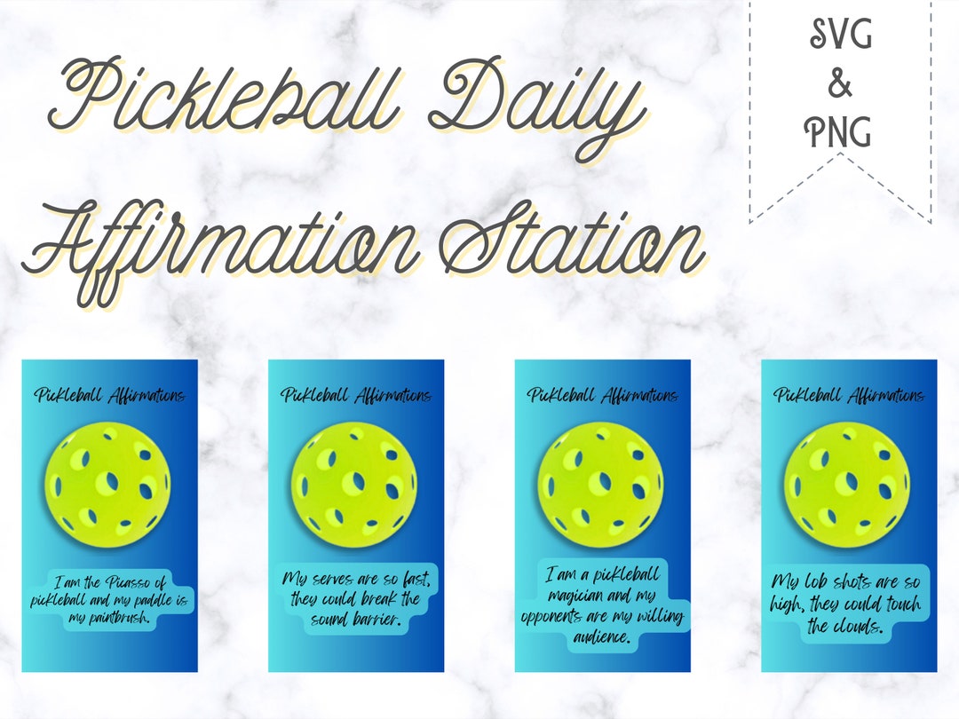 18 Funny Pickleball Affirmations Digital Download SVG and PNG - Etsy