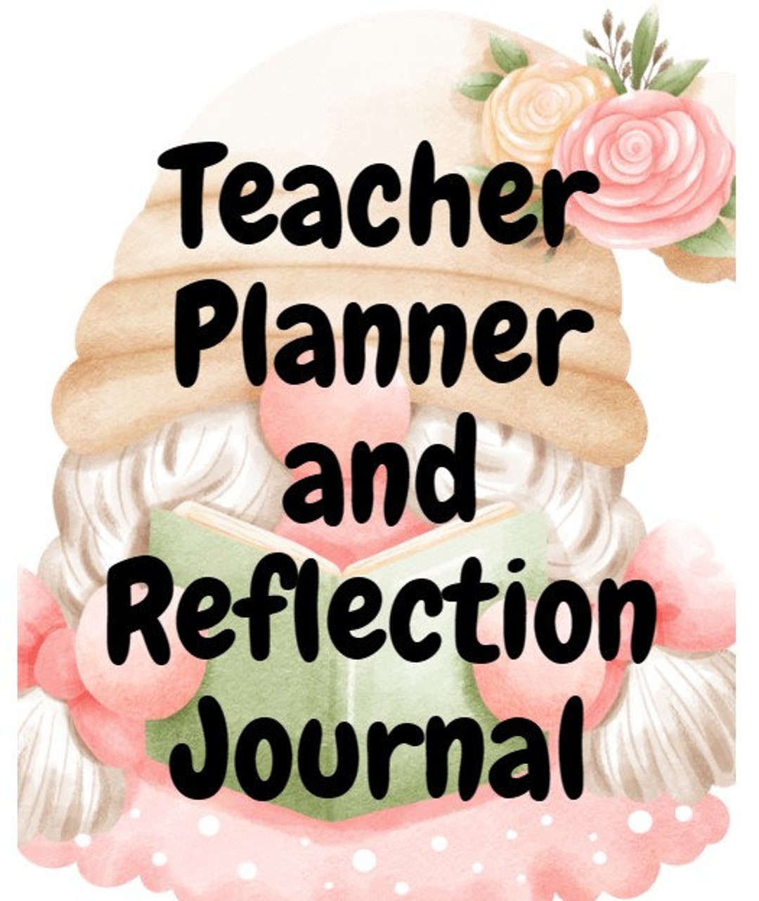 Teacher Planner and Reflection Journal (gnome Theme) Printable Pages - Etsy