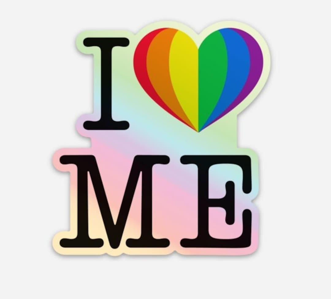 I Heart Me Holographic Pride Sticker - Etsy