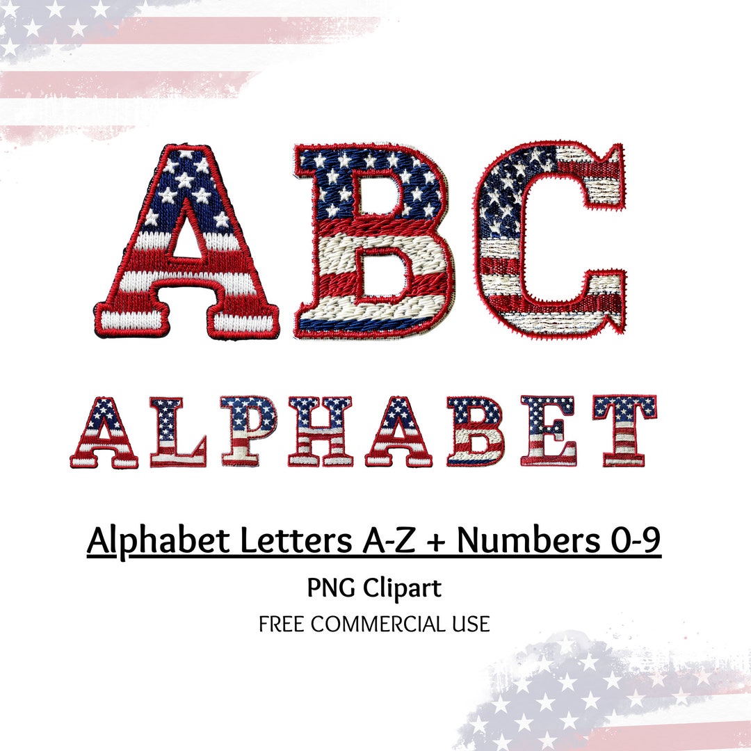 USA Flag Embroidery Alphabet Clipart, Patriotic Letters PNG (digital ...