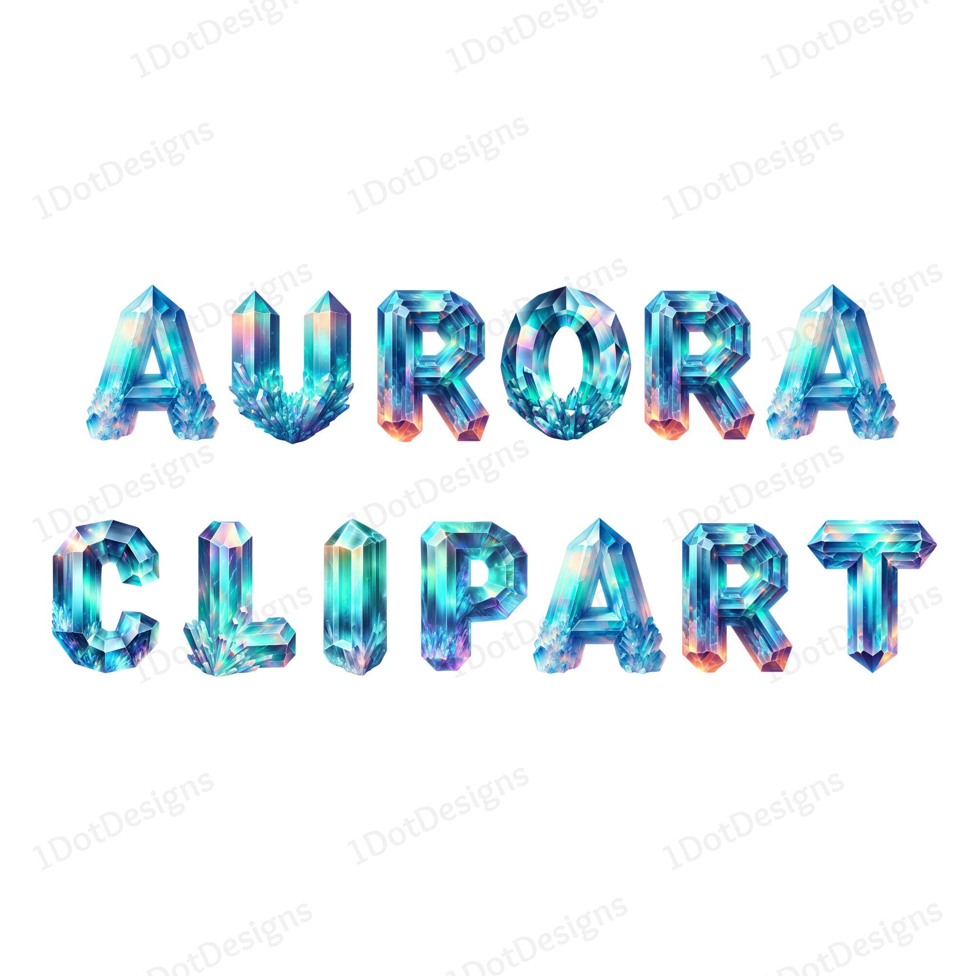 26 Aurora Crystal Alphabet Clipart Bundle, Aurora PNG, Letters Clipart ...