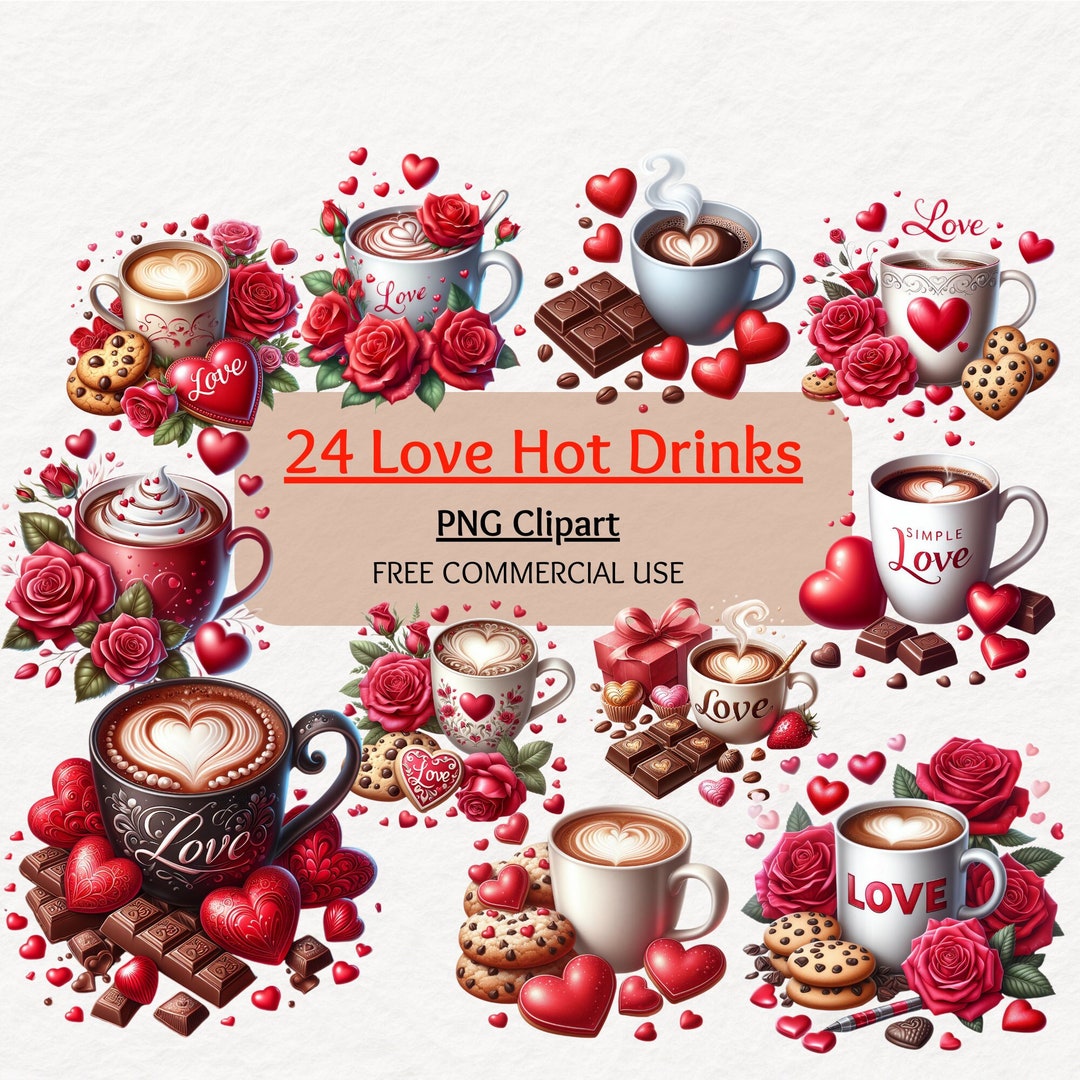 Valentines Hot Drinks Clipart Bundle, Love Clipart, Coffee Png, Love ...