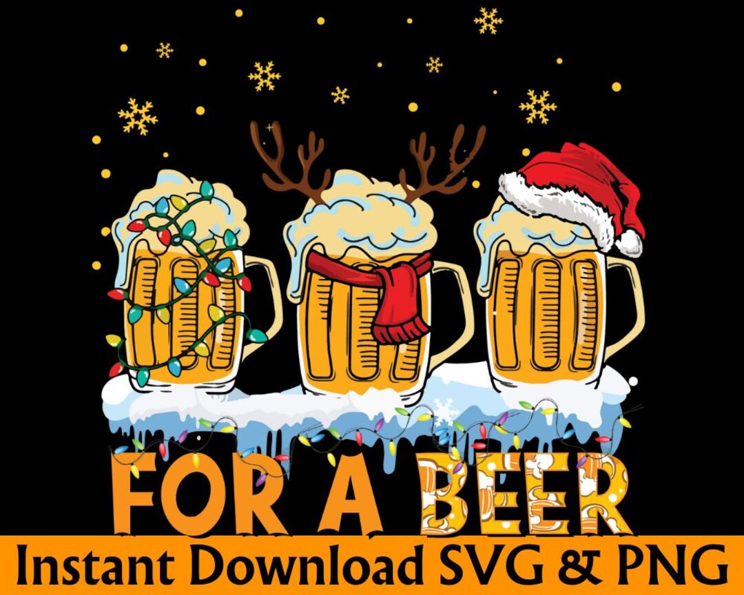 Beer Christmas Svg for a Beer Svg Holiday Beer Svg Beer - Etsy