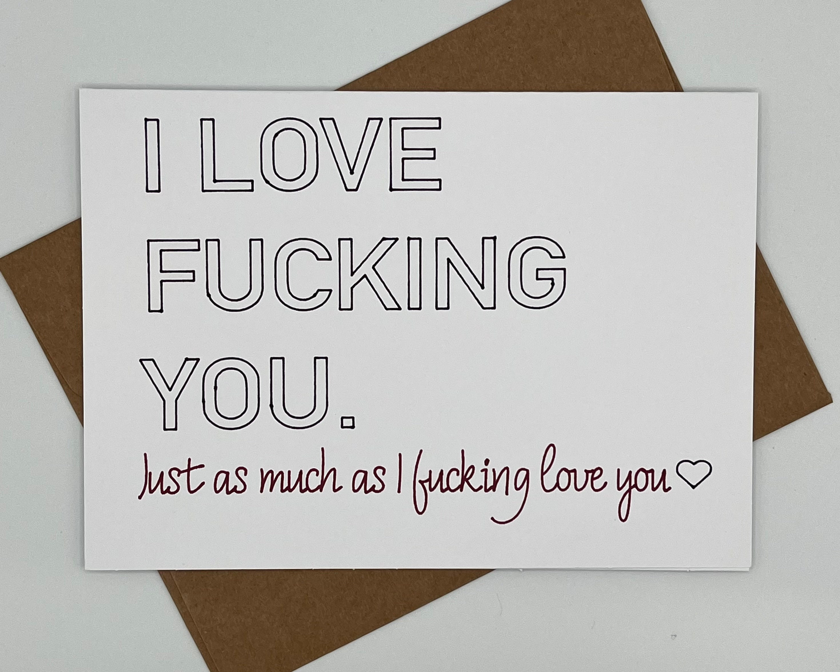 I Love Fucking You Just as Much as I Fucking Love You Card - Etsy