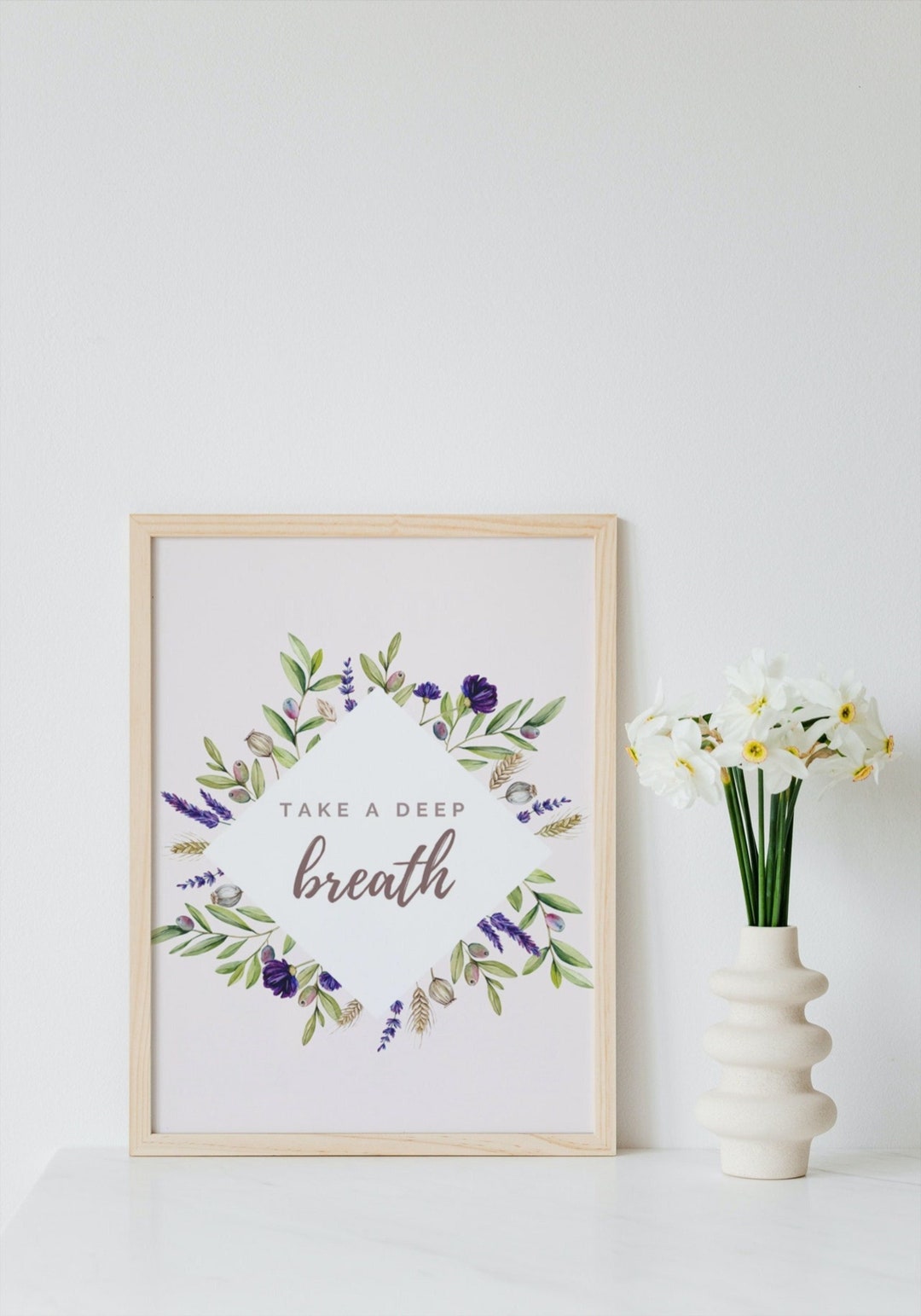 TAKE A DEEP BREATH Design Printable Wall Art, Motivational Print ...
