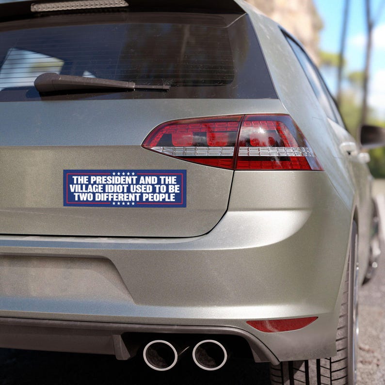 Village Idiot, Anti Trump Sticker or Magnet (10 X 3 Inch) - Etsy