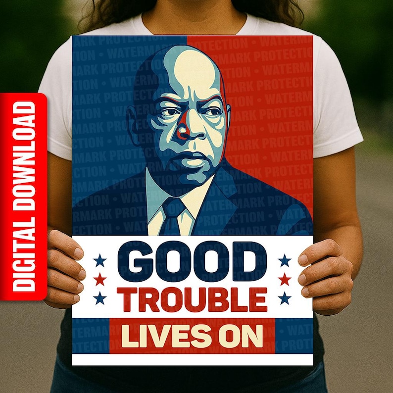Good Trouble Protest Sign PRINTABLE, Digital Download, Anti-trump March ...