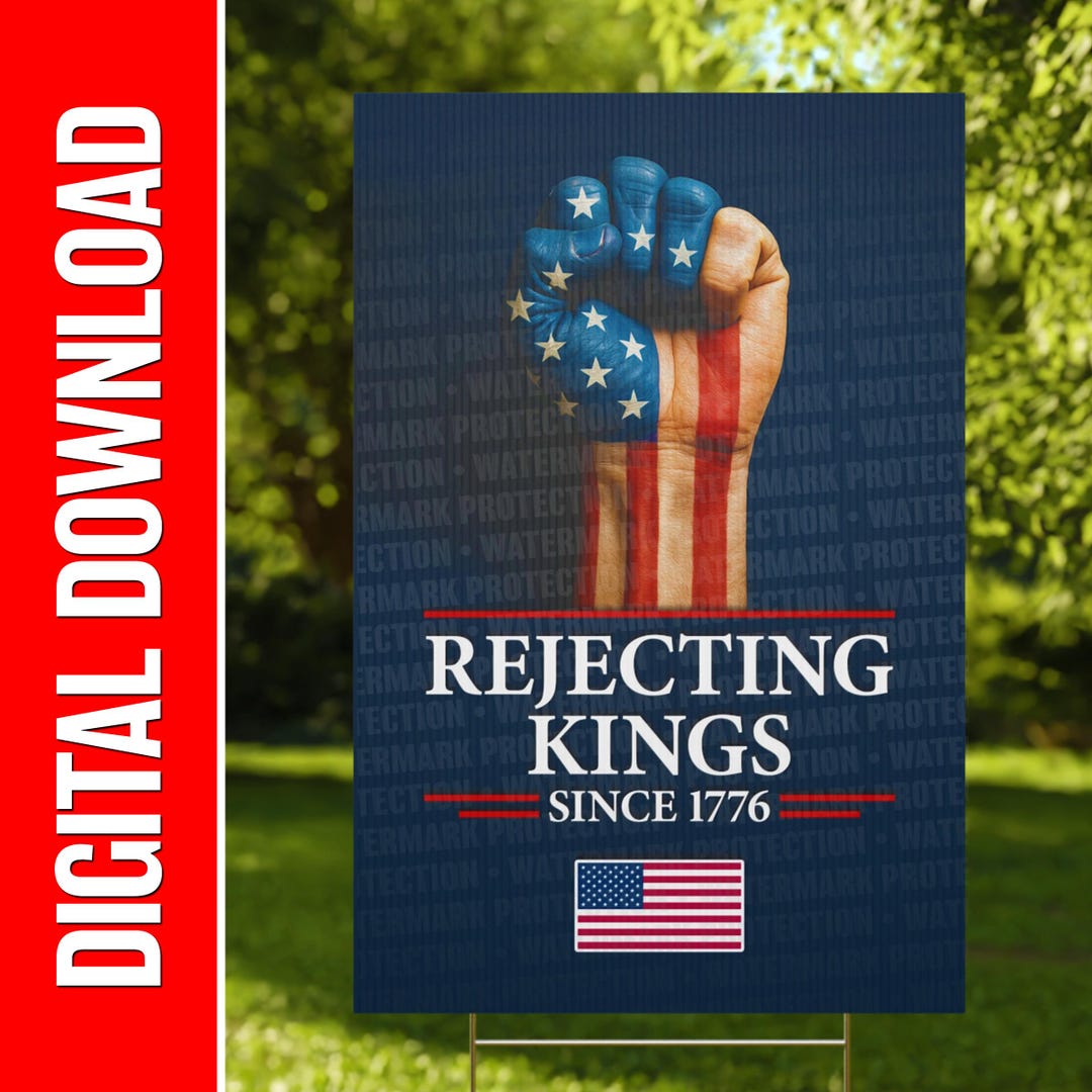 Rejecting Kings – INSTANT DIGITAL DOWNLOAD Only | Rally and Protest ...