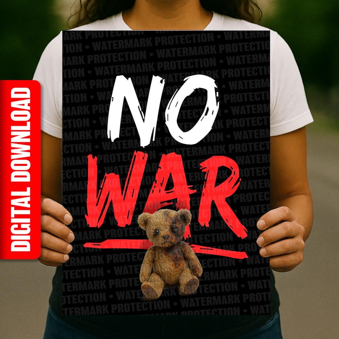 War Protest Sign PRINTABLE, Digital Download, Anti-trump March Sign ...