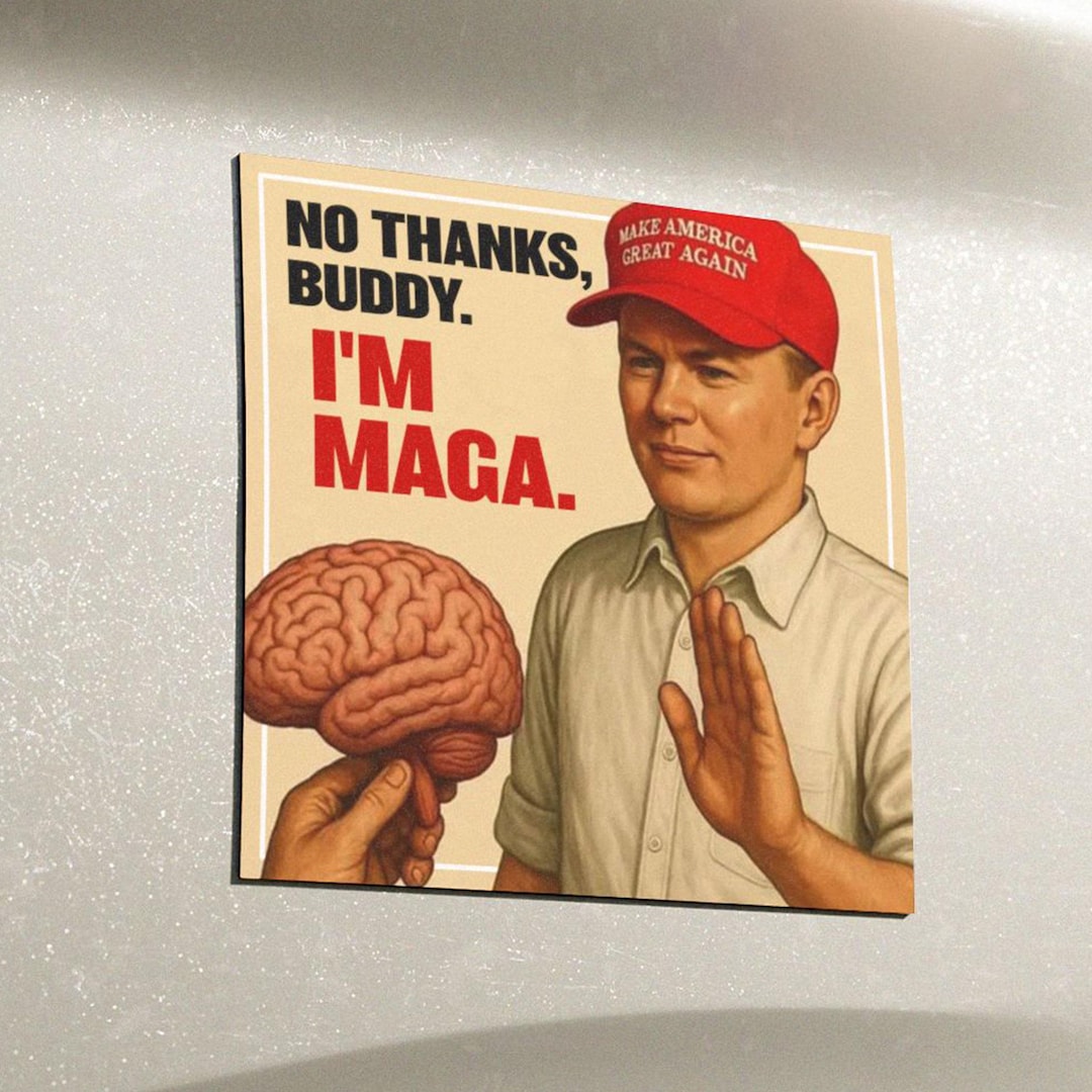 No Brain MAGA Bumper STICKER or MAGNET, Anti-trump Protest Gear, Pro ...