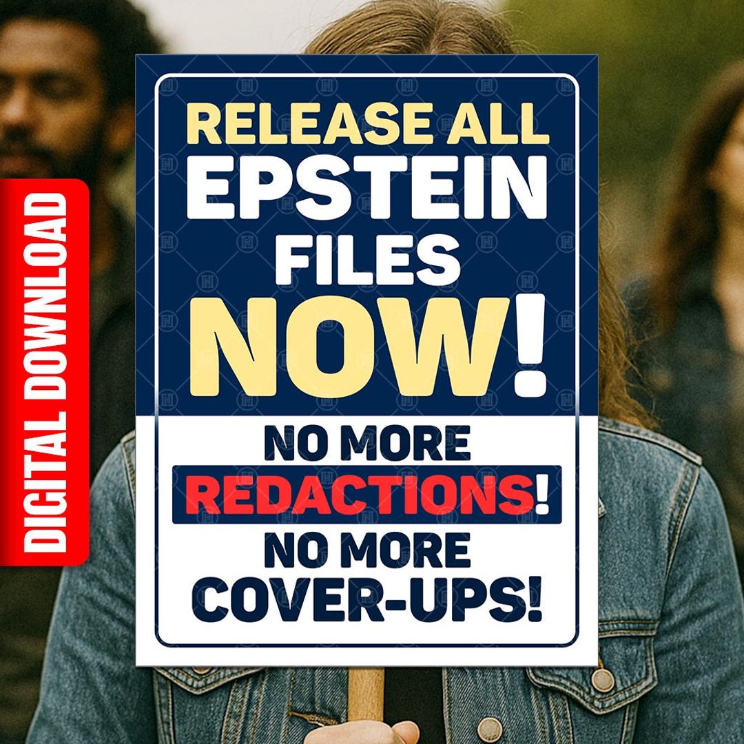 Epstein Files Protest Sign PRINTABLE, Digital Download, Anti-trump ...