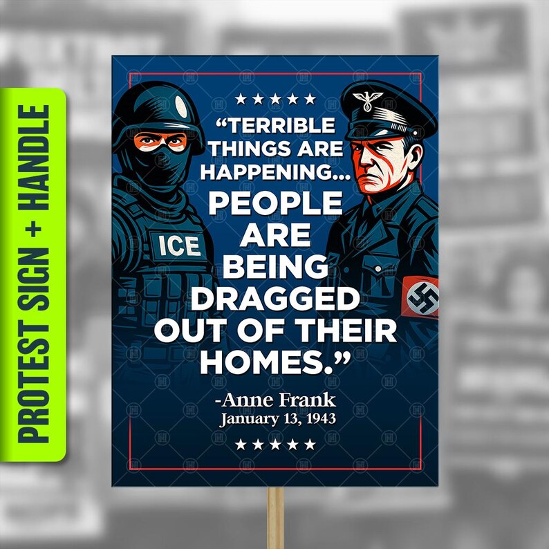 Anne Frank, Terrible Things, No Kings Protest, Anti Trump Sign (24 X 18 ...