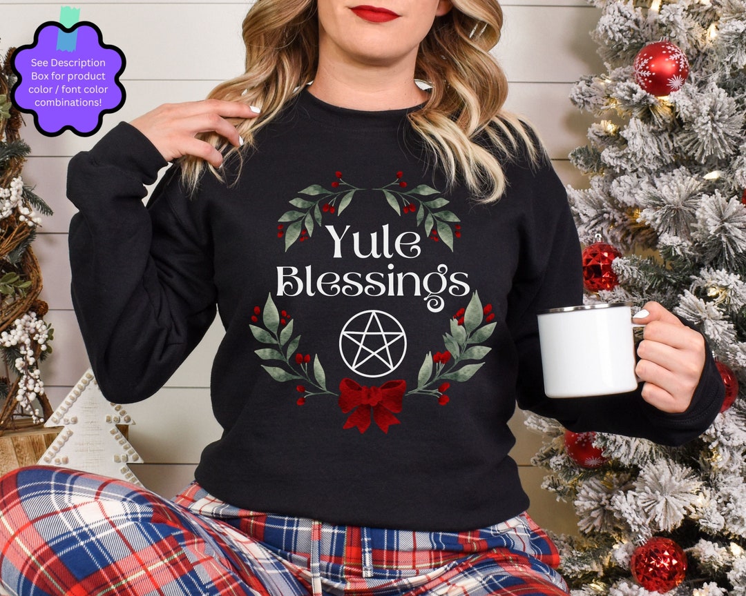 Yule Blessings Sweater, Yule Sweater, Pagan Holiday Sweater, Wiccan ...
