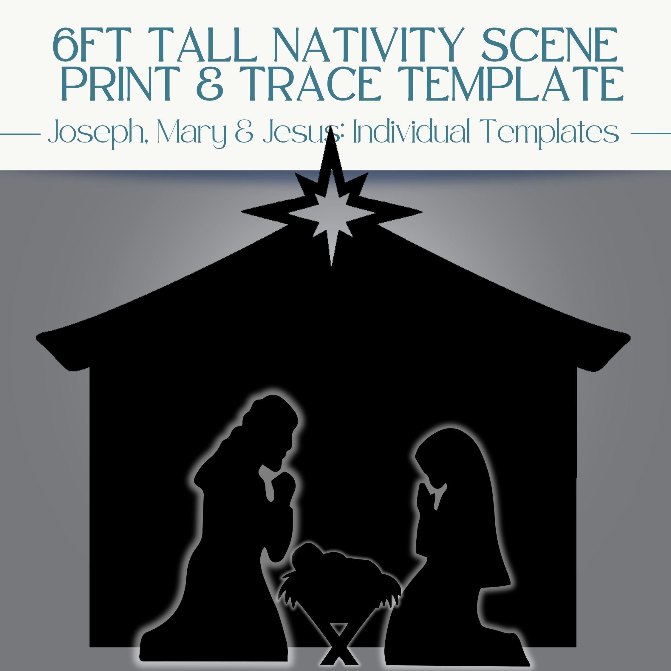 6ft Nativity Scene Template | Individual Templates for Jospeh, Mary and ...