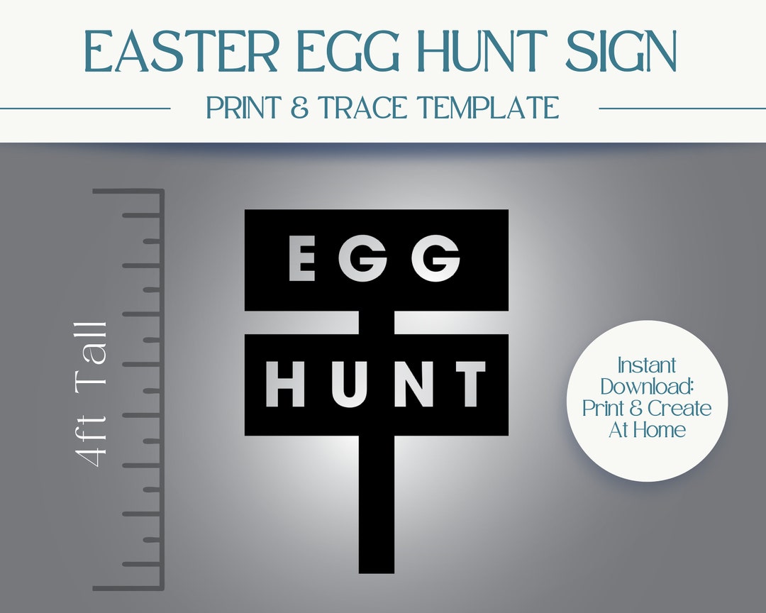 4ft Easter Egg Hunt Sign: Print & Trace Stencil PDF for Wood Silhouette ...