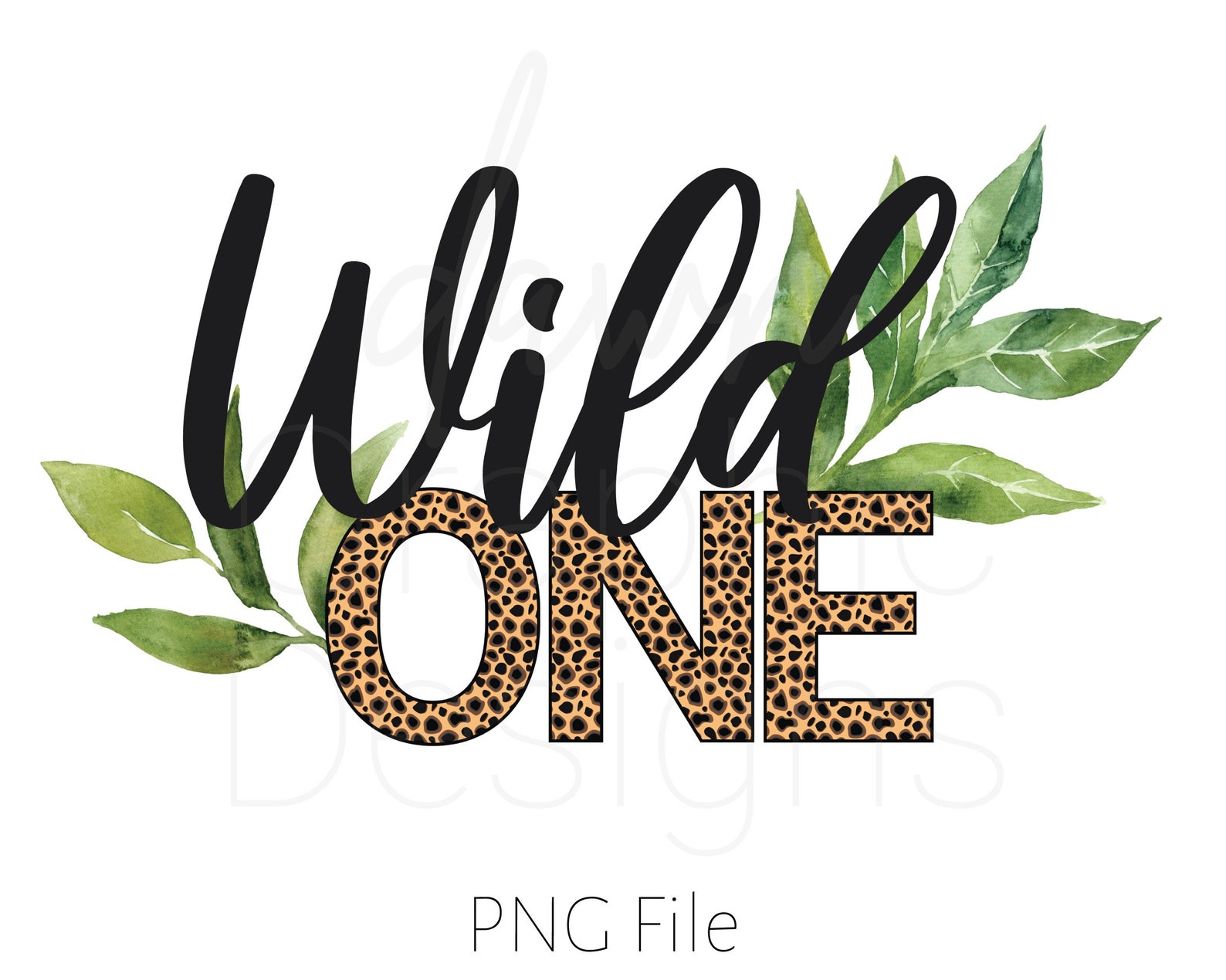 Wild One 1st Birthday Safari Jungle PNG, Watercolor Leaves, Wild One ...
