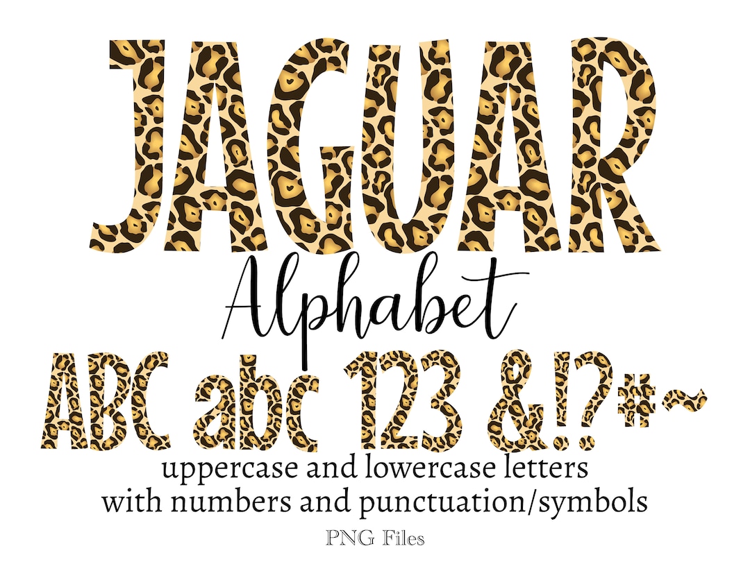 Jaguar Print Letters, Animal Print Alphabet, Wild One, Sublimation ...