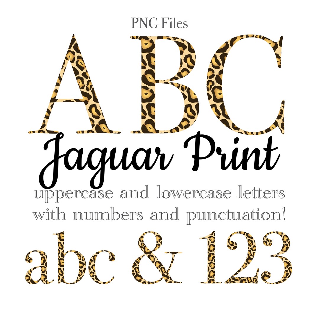 Jaguar Print Letters, Animal Print Alphabet Lettering, PNG Letters ...
