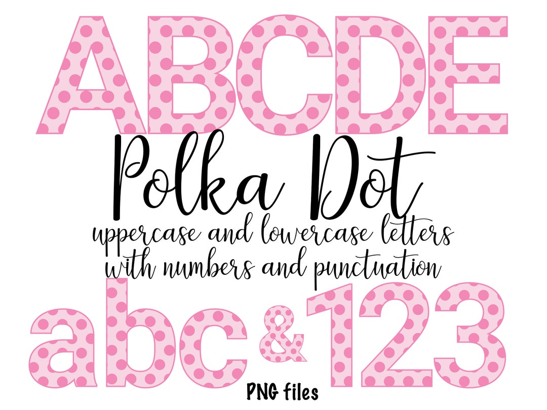 Pink Polka Dot Alphabet Letters, Pink Polka Dot Sublimation Lettering ...