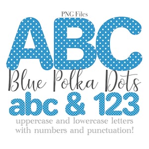 Blue Polka Dots Letters PNG, Polka Dot Lettering and Numbers ...