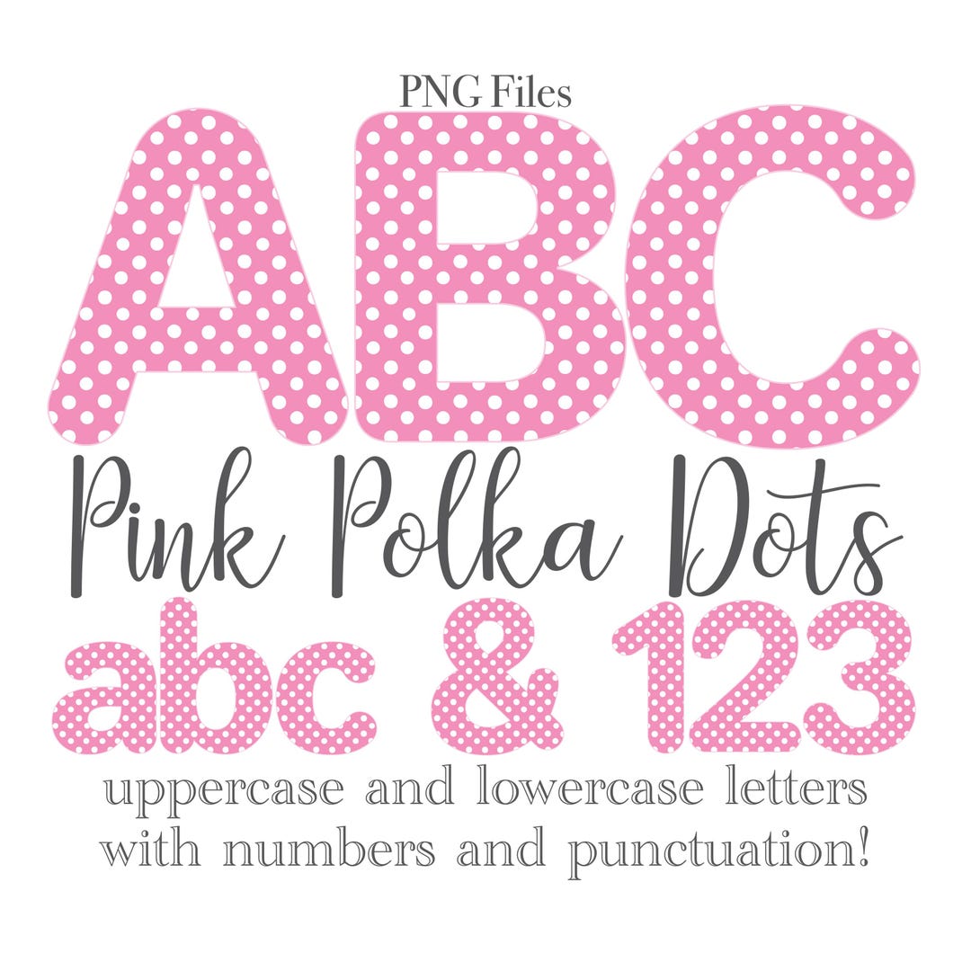 Pink Polka Dots Letters and Numbers, Polka Dot Lettering PNG ...