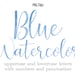 Blue Watercolor Alphabet Letters and Numbers, Baby Shower Lettering ...