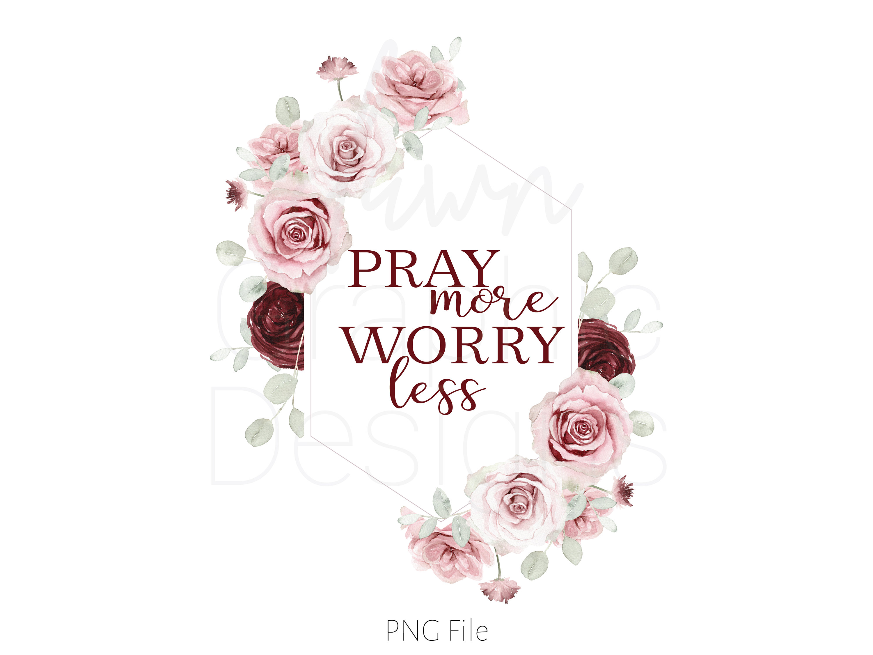 Pray More Worry Less PNG, Christian Girl PNG, Floral Pray More Worry ...